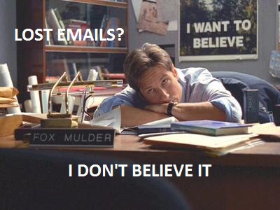 Lost Emails? I Don’t Believe It – IMAO